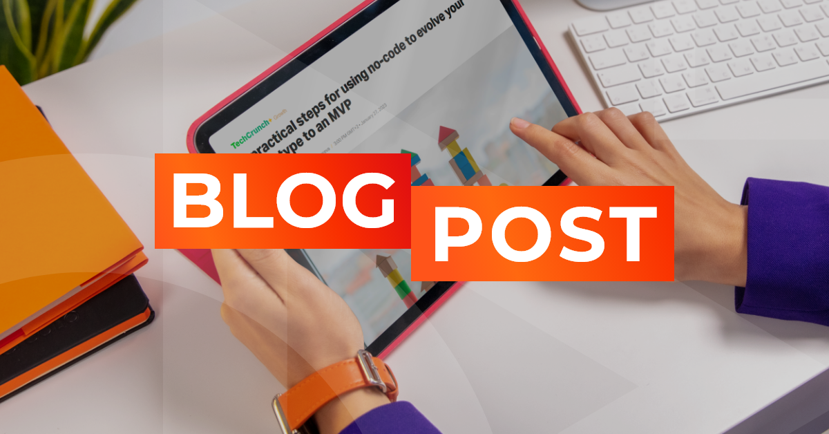 4 Practical Steps for Using No-code to Evolve Your Prototype to an MVP | Creatio